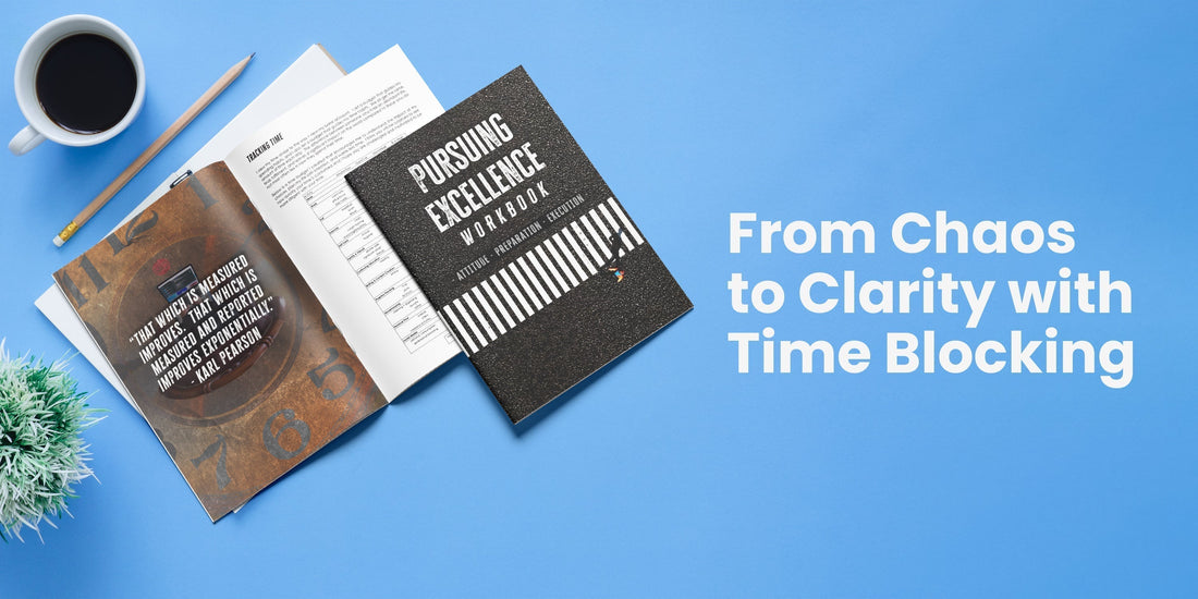 The Power of Time-Blocking Planners for Better Focus – Pursuing ...